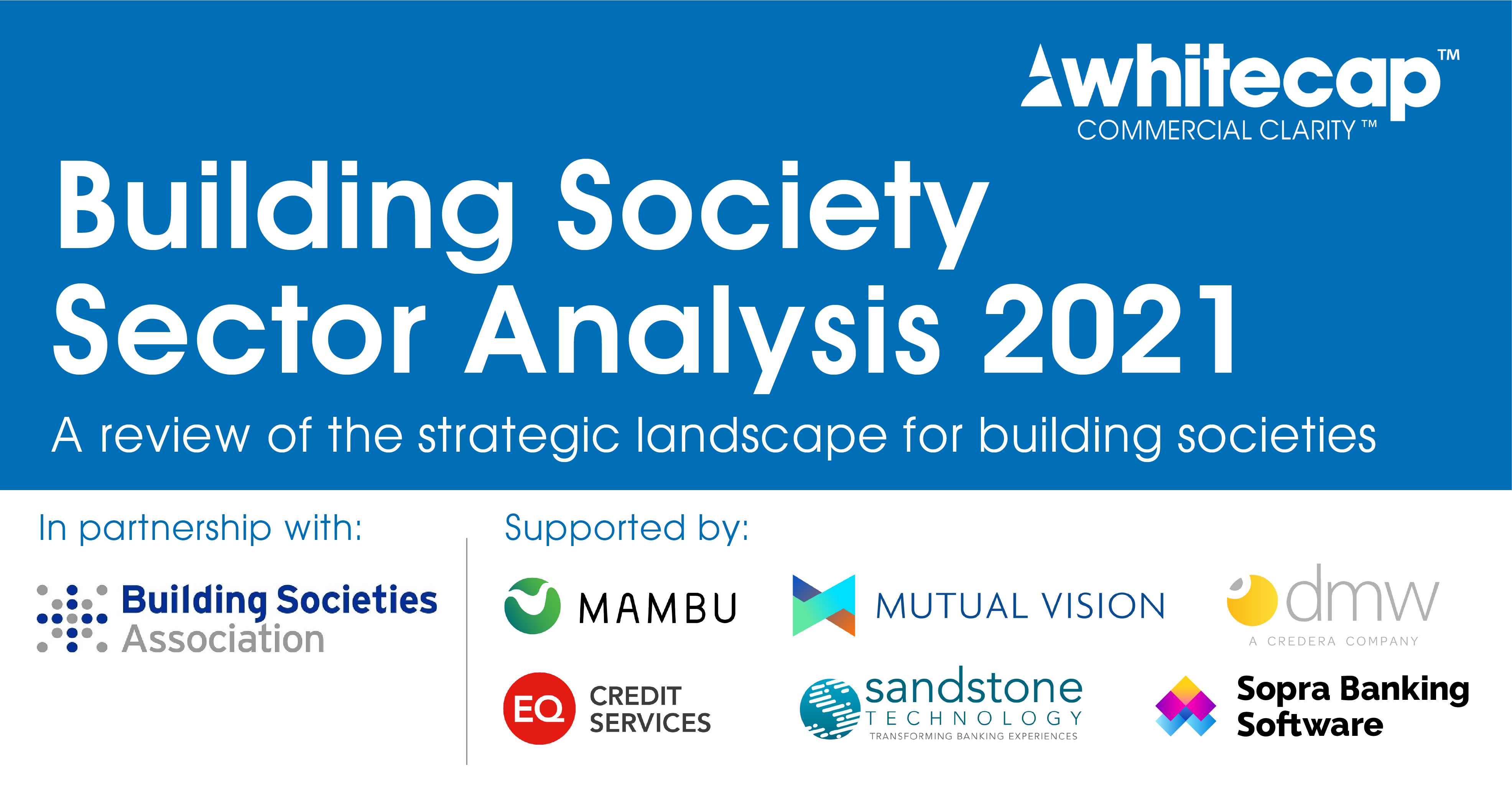 Whitecap to conduct analysis of building society sector - Strategy ...